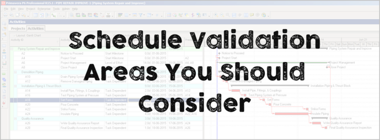 Schedule Validation – Areas You Should Consider for Schedule Quality