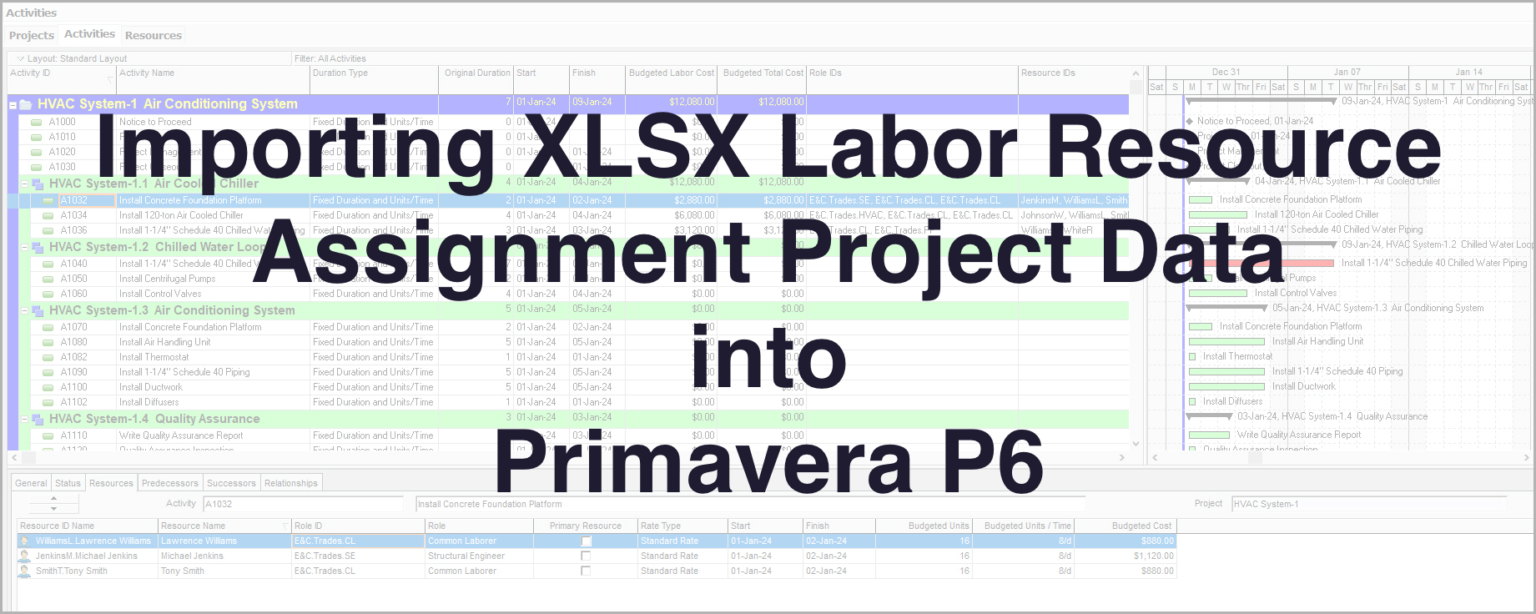 Importing XLSX Labor Resource Assignment Project Data into P6