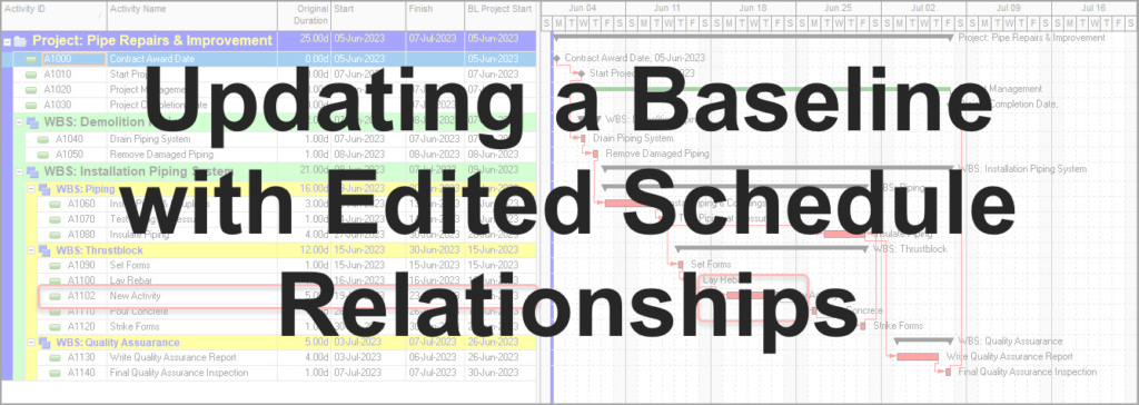 Updating a Baseline to Reflect Edited Schedule Relationships in P6 ...